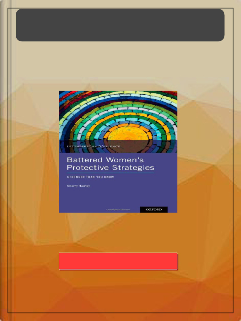 Battered Women s Protective Strategies Stronger Than You Know 1st ...