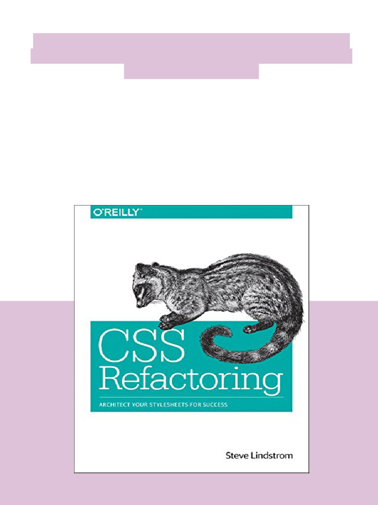 (Ebook) CSS Refactoring: Architect Your Stylesheets for Success by Steve Lindstrom ISBN ...