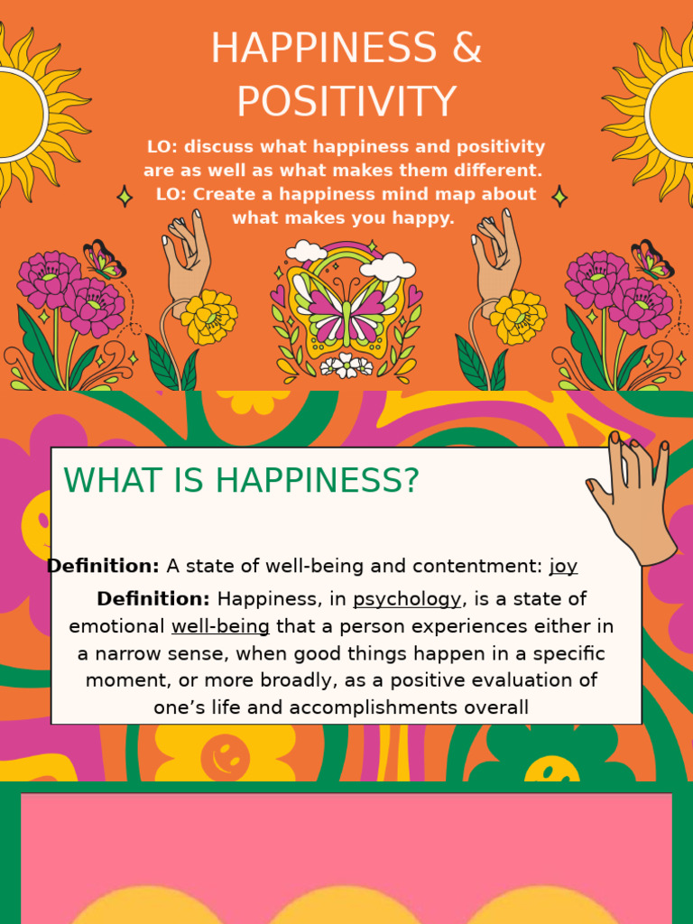 Happiness and Positivity Power Point | PDF | Happiness | Contentment