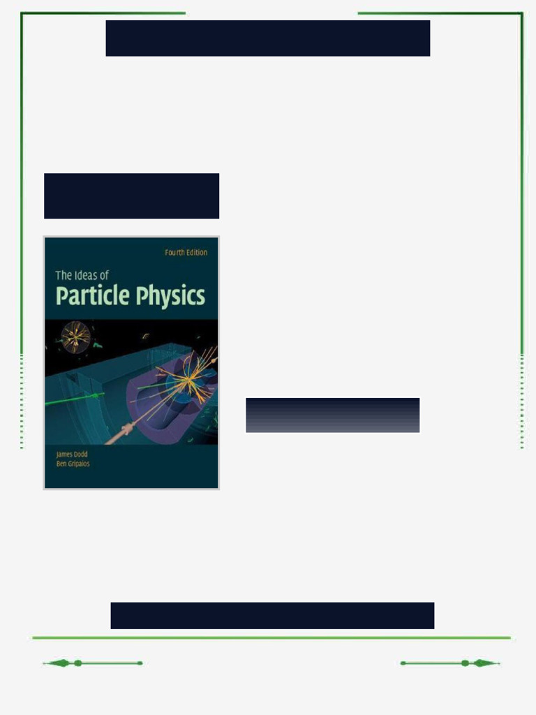 The ideas of particle physics 4th Edition James Dodd full digital ...