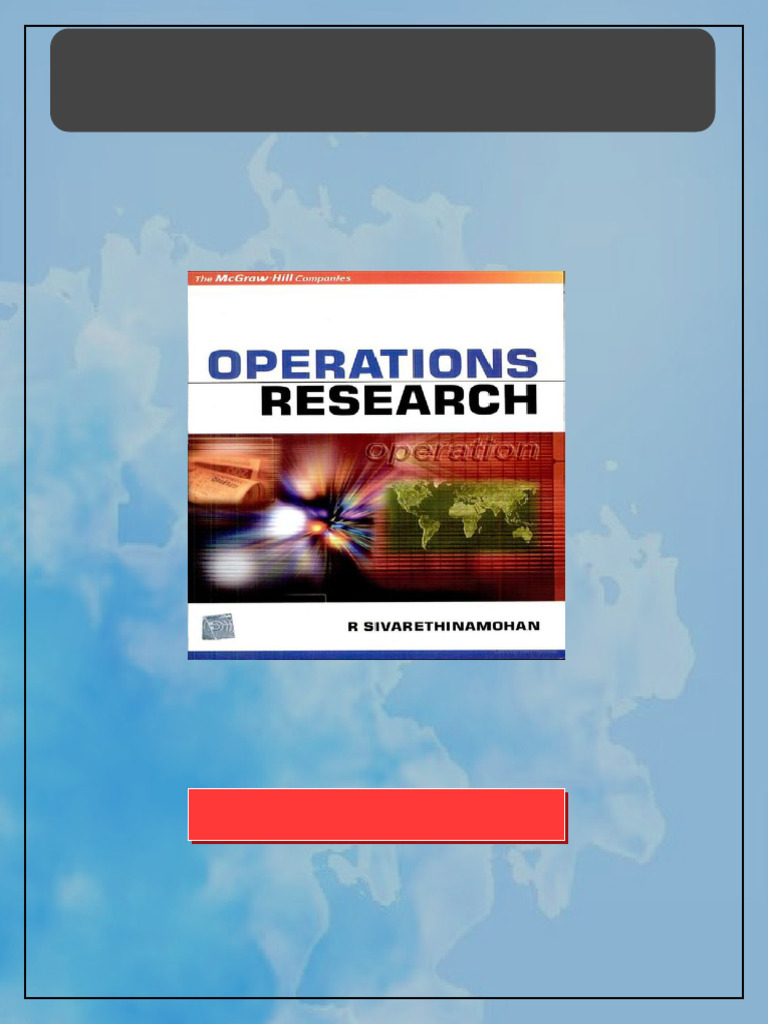 Operations Research 1st Edition R. Sivarethinamohan download full chapters | PDF | Linear ...