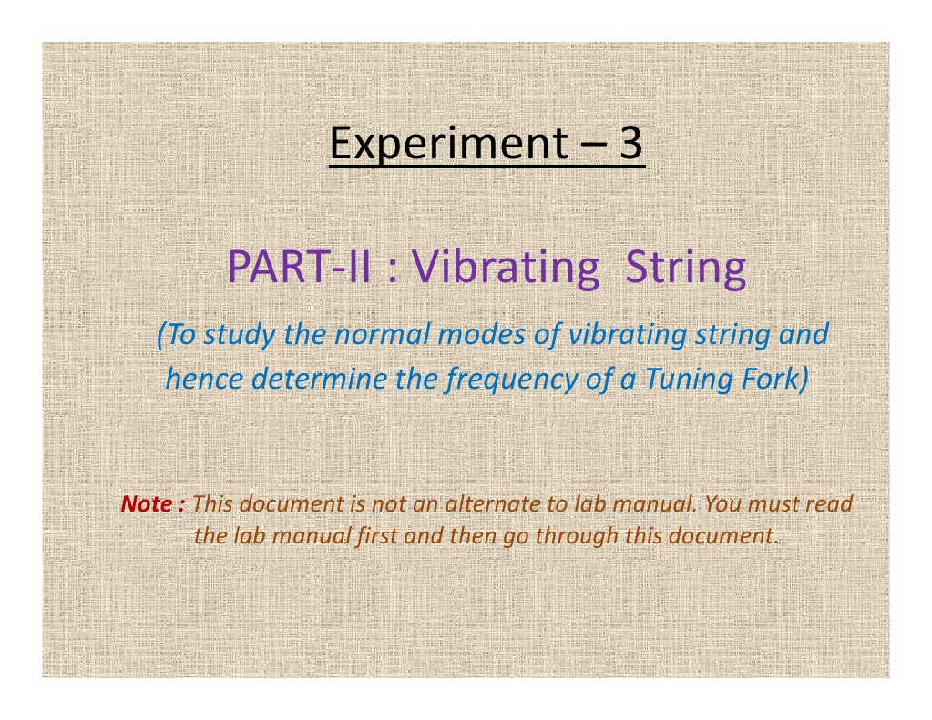 Experiment - 3: PART-II: Vibrating String | PDF | Normal Mode | Oscillation