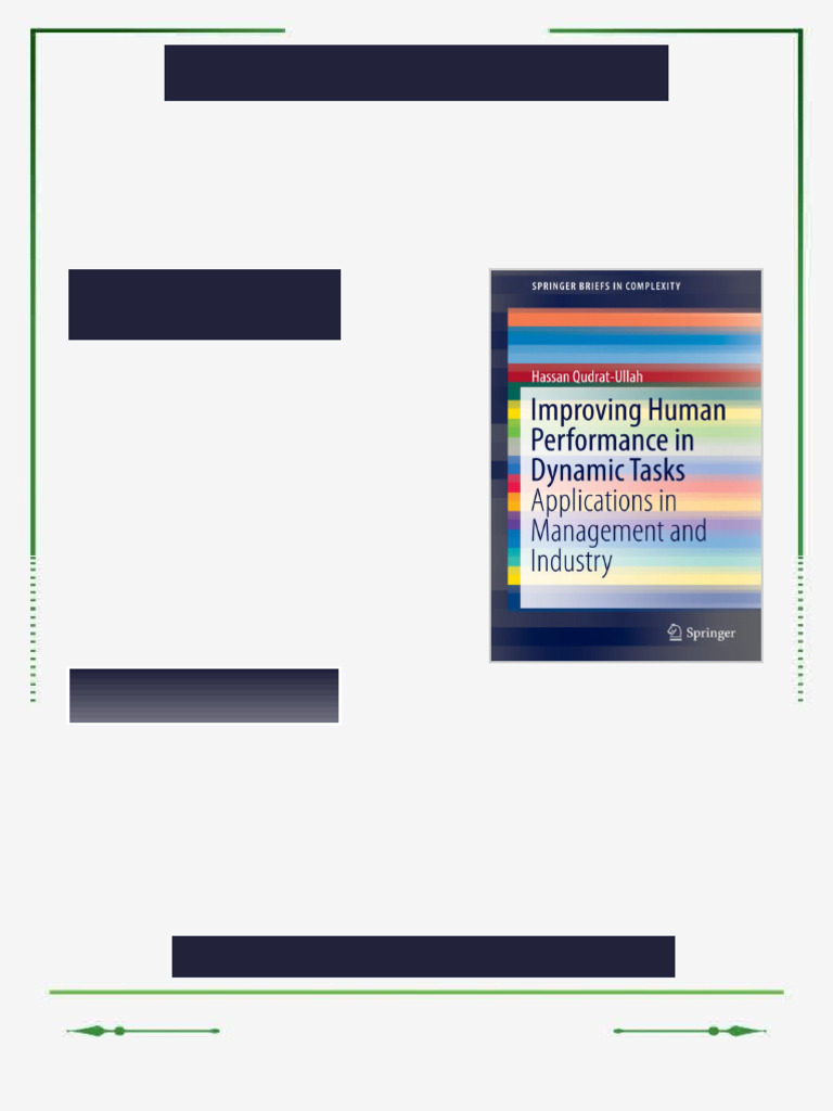 Improving Human Performance in Dynamic Tasks Applications in Management ...
