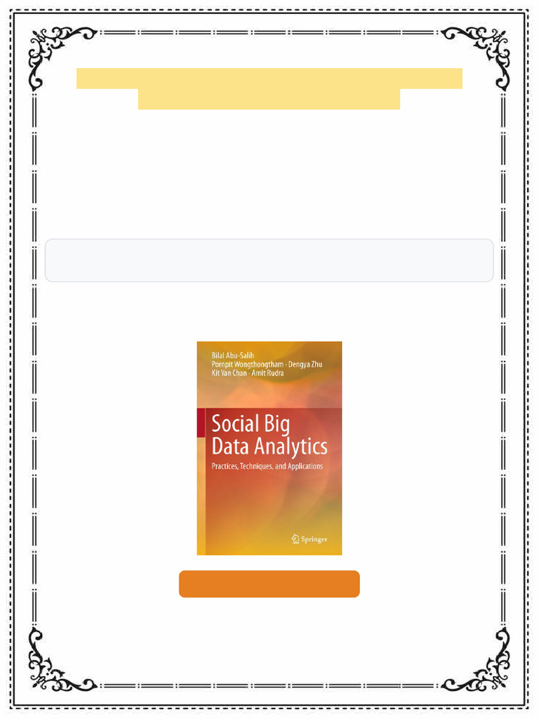 Social Big Data Analytics: Practices, Techniques, and Applications ...