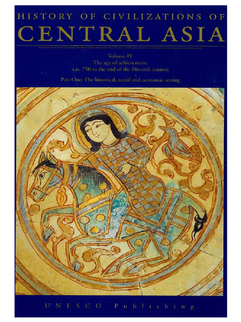 History of Civilizations of Central Asia - 4 | PDF