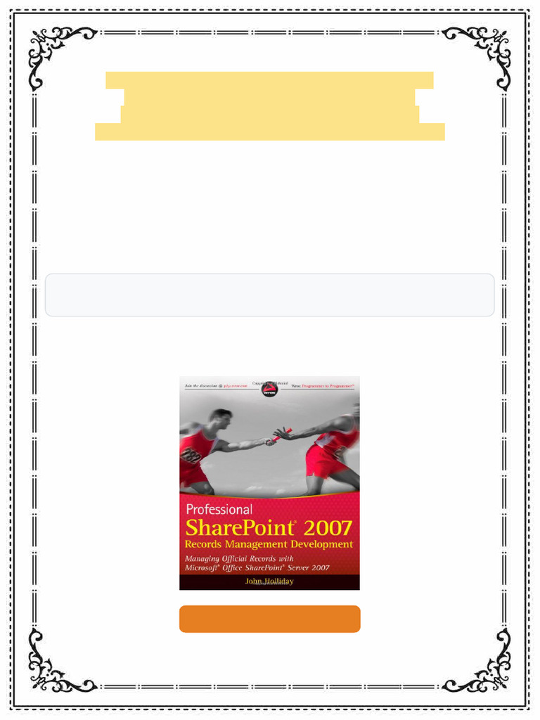 Professional SharePoint 2007 Records Management Development Managing ...