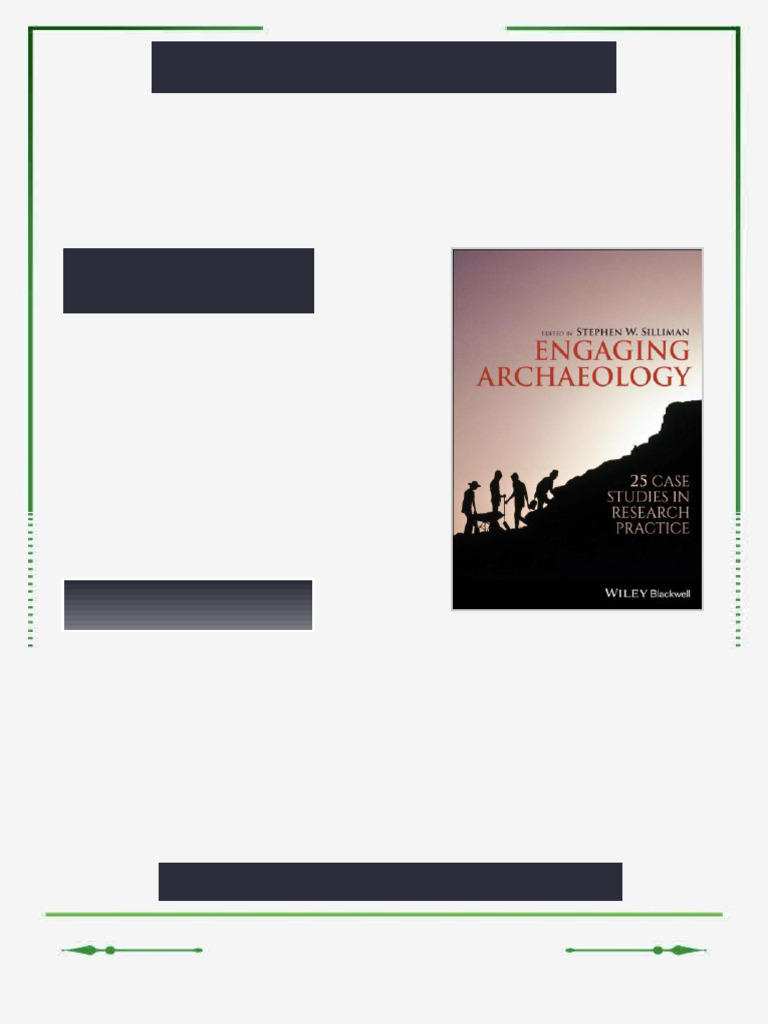 Engaging Archaeology 25 Case Studies in Research Practice First Edition ...