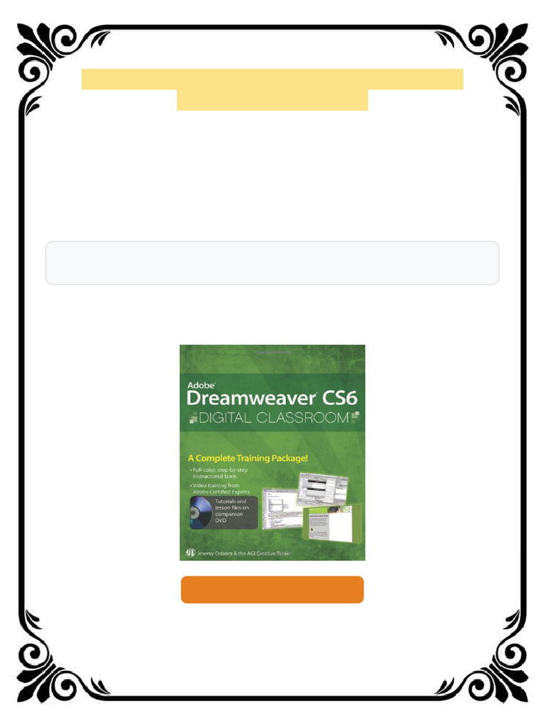 Adobe Dreamweaver CS6 Digital Classroom 1st Edition Jeremy Osborn Immediate Availability | PDF ...