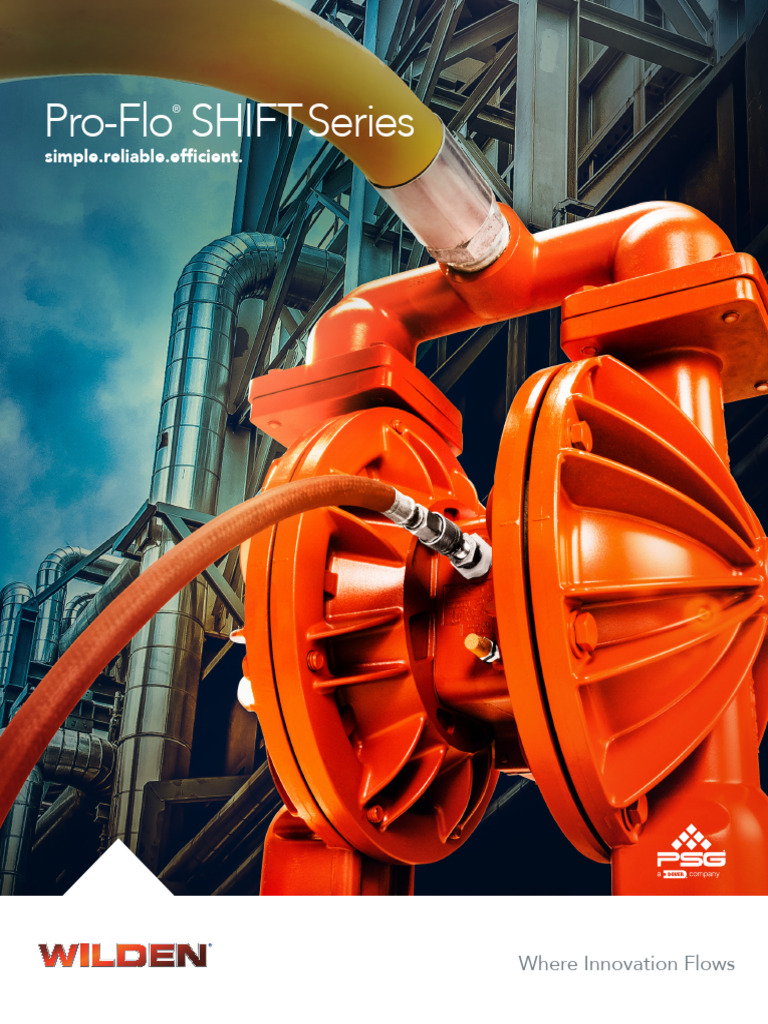 Wilden Pro Flo Shift Series Brochure | PDF | Pump | Valve