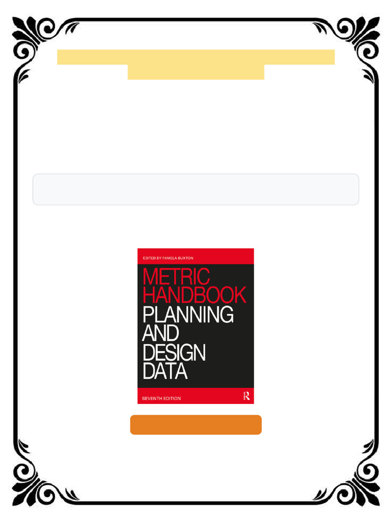 Metric Handbook Planning and Design Data 7th Edition Pamela Buxton ...