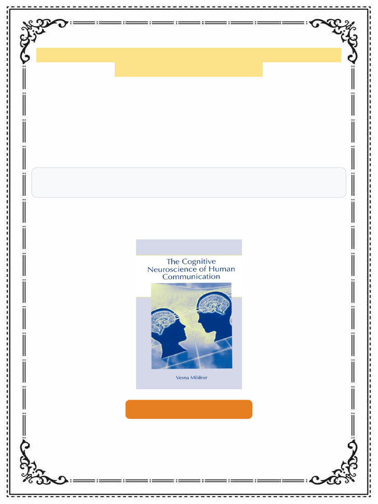 The Cognitive Neuroscience of Human Communication 1st Edition Vesna Mildner Online PDF | PDF ...