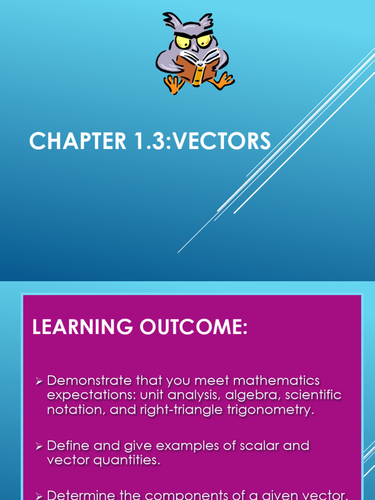 Chapter 1.3-Scalar and Vectors | PDF | Euclidean Vector | Mechanics