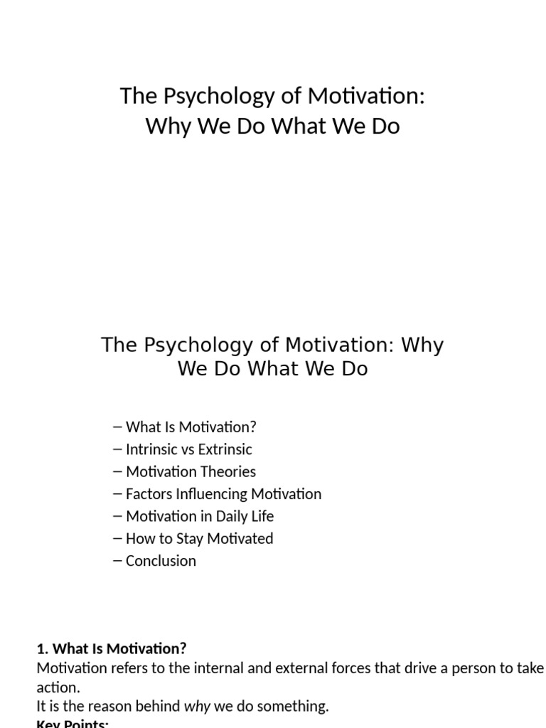 The Psychology of Motivation Why We Do What We Do | PDF | Motivational ...