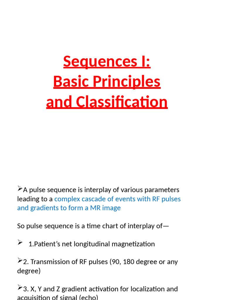 MRI Pulse Sequences Explained | PDF | Magnetic Resonance Imaging ...