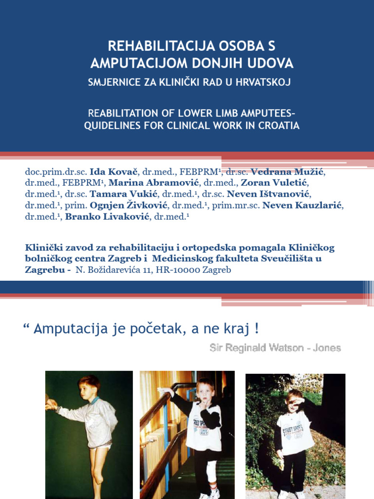 2016 04 17 01 Rehabilitacija Osoba S Amputacijom Donjih Udova | PDF