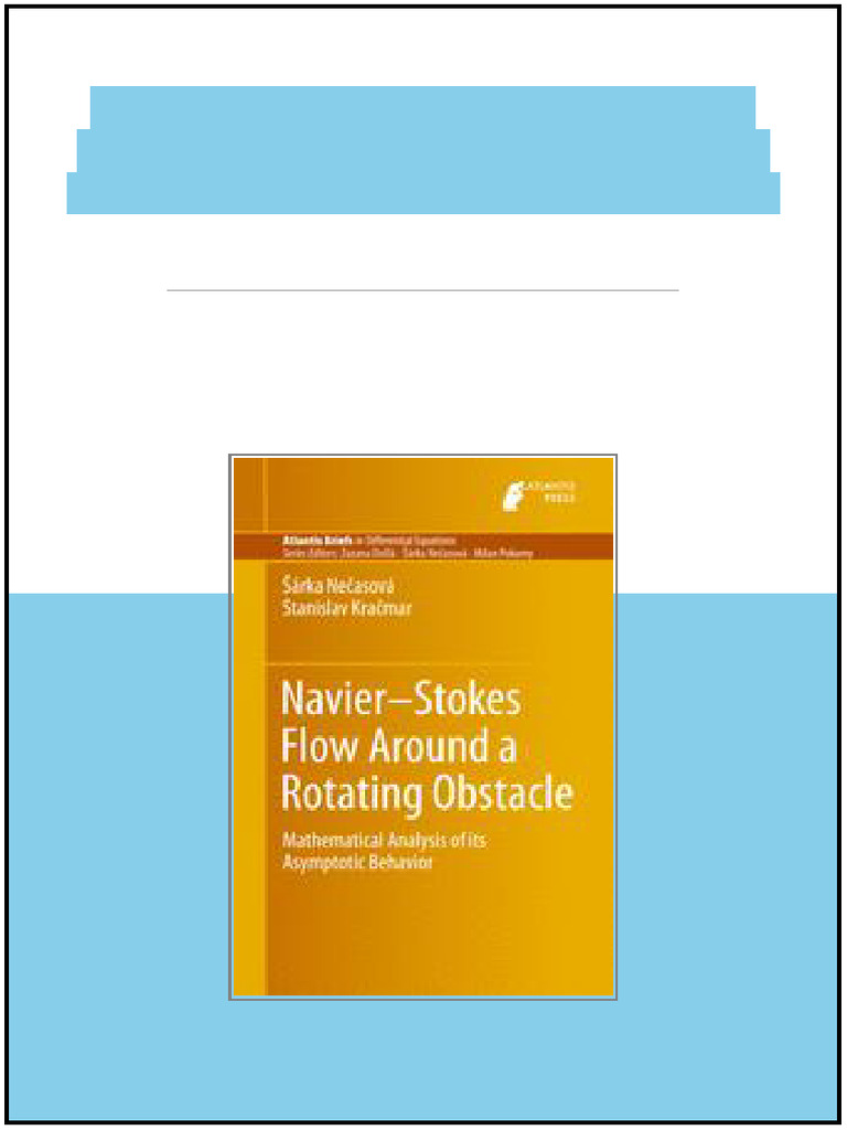Navier Stokes Flow Around a Rotating Obstacle Mathematical Analysis of ...