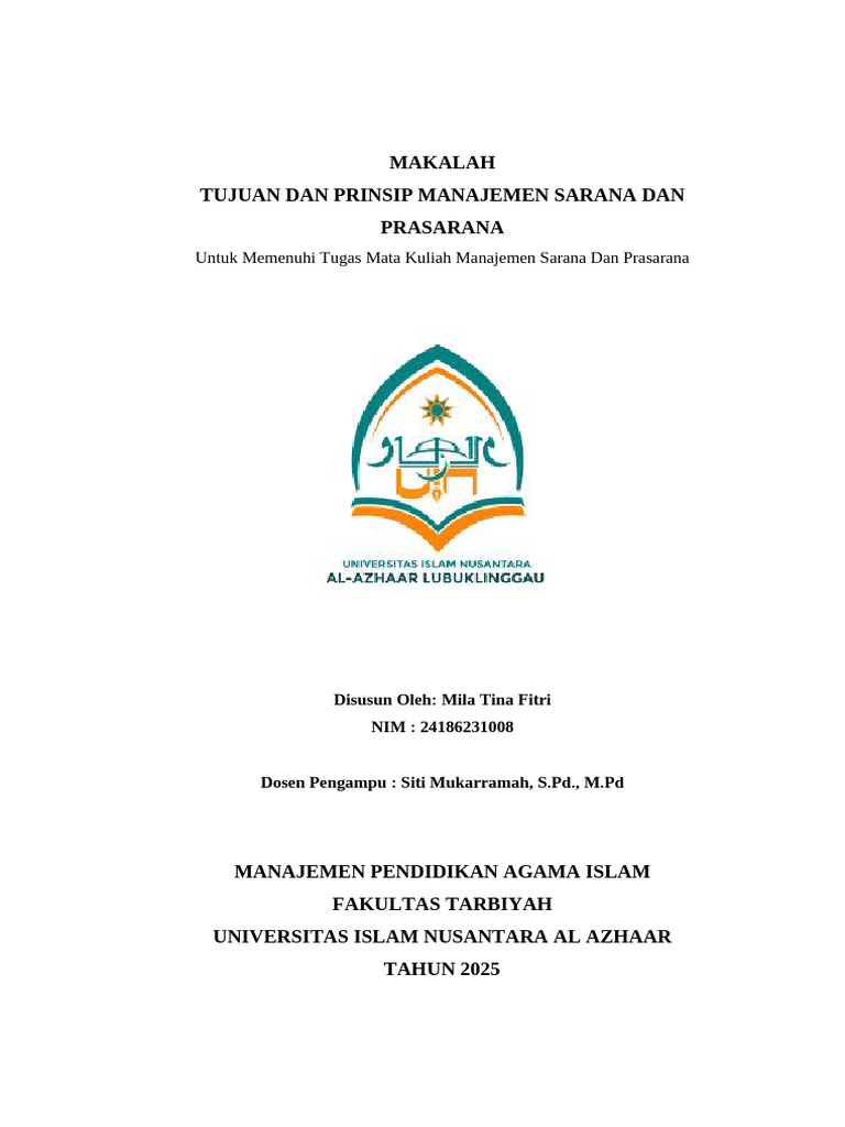 Makalah Mila Tina Fitri - Tujuan Dan Prinsip Manajemen Sarana Dan ...