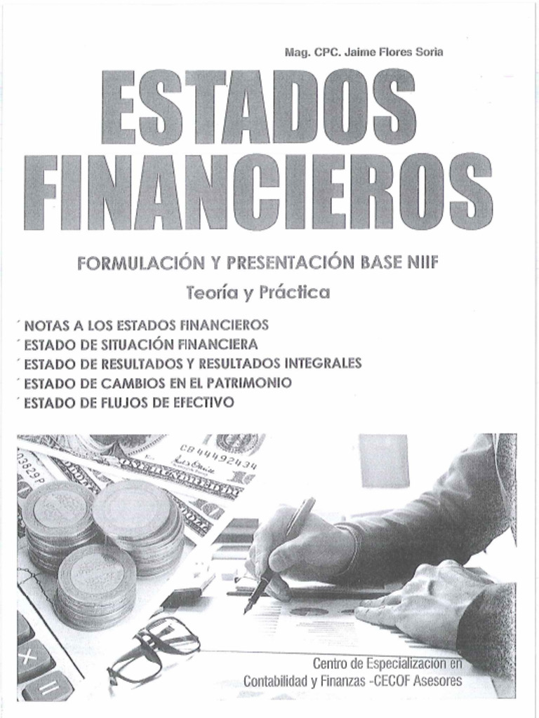 Estados Financieros-Formulacion y Presentacion Base Niif. Teoria y Practica | PDF