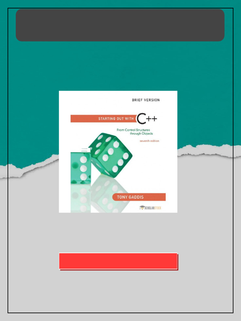 Solution Manual for Starting Out with C++: From Control Structures through Objects, Brief ...