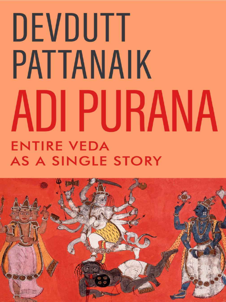 Adi Purana Entire Veda As A Single Story (Devdutt Pattanaik) (Z-Library ...