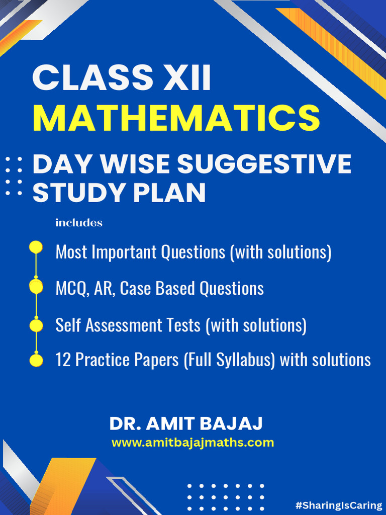Class Xii Mathematics Exam 2025-26 - Suggestive Study Plan by Dr. Amit Bajaj | PDF | Multiple ...