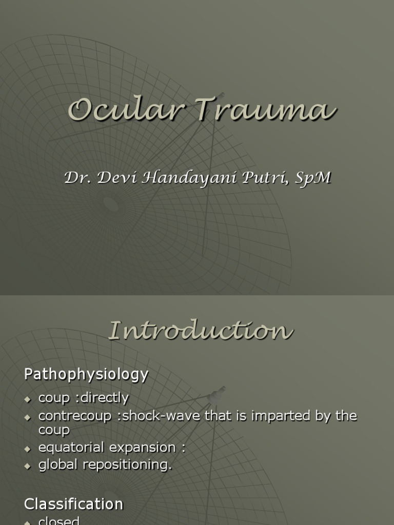 Ocular Trauma Slide | PDF | Cornea | Wound