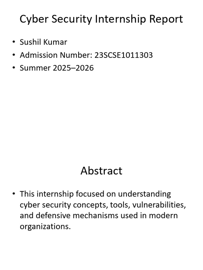 Cyber Security Internship PPT Sushil | PDF