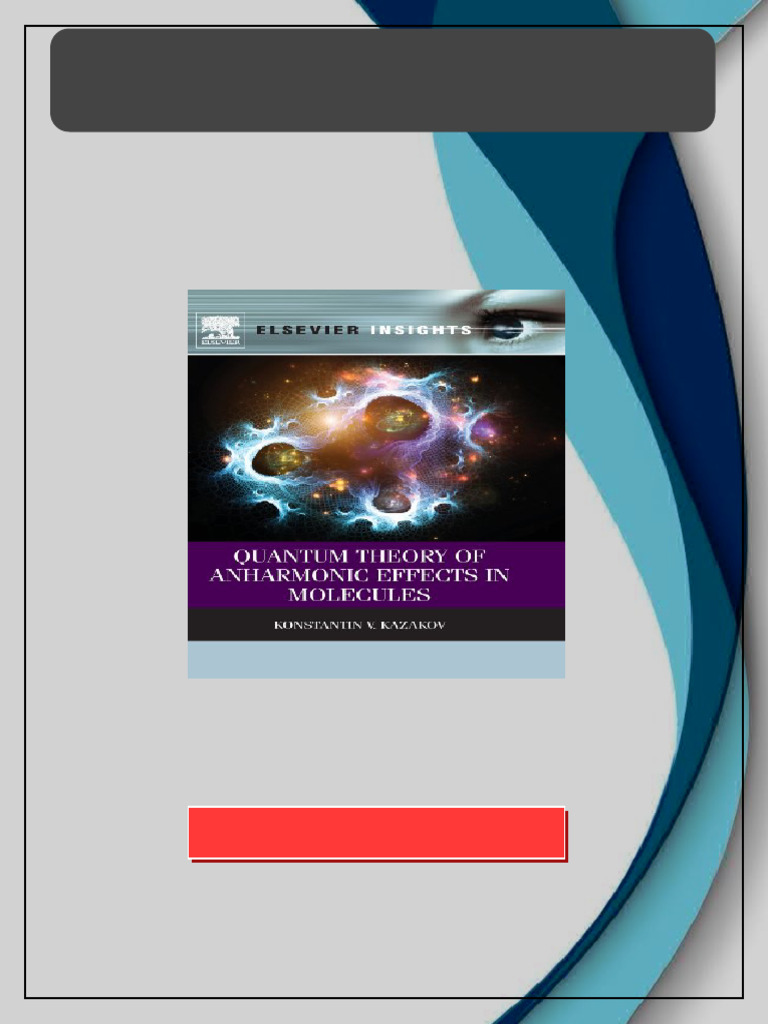 Quantum Theory of Anharmonic Effects in Molecules 1st Edition ...