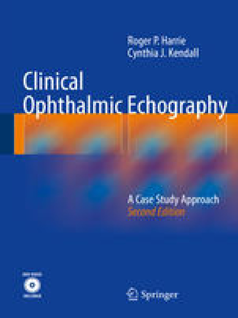 Clinical Ophthalmic Echography A Case Study Approach 2nd Edition Roger ...