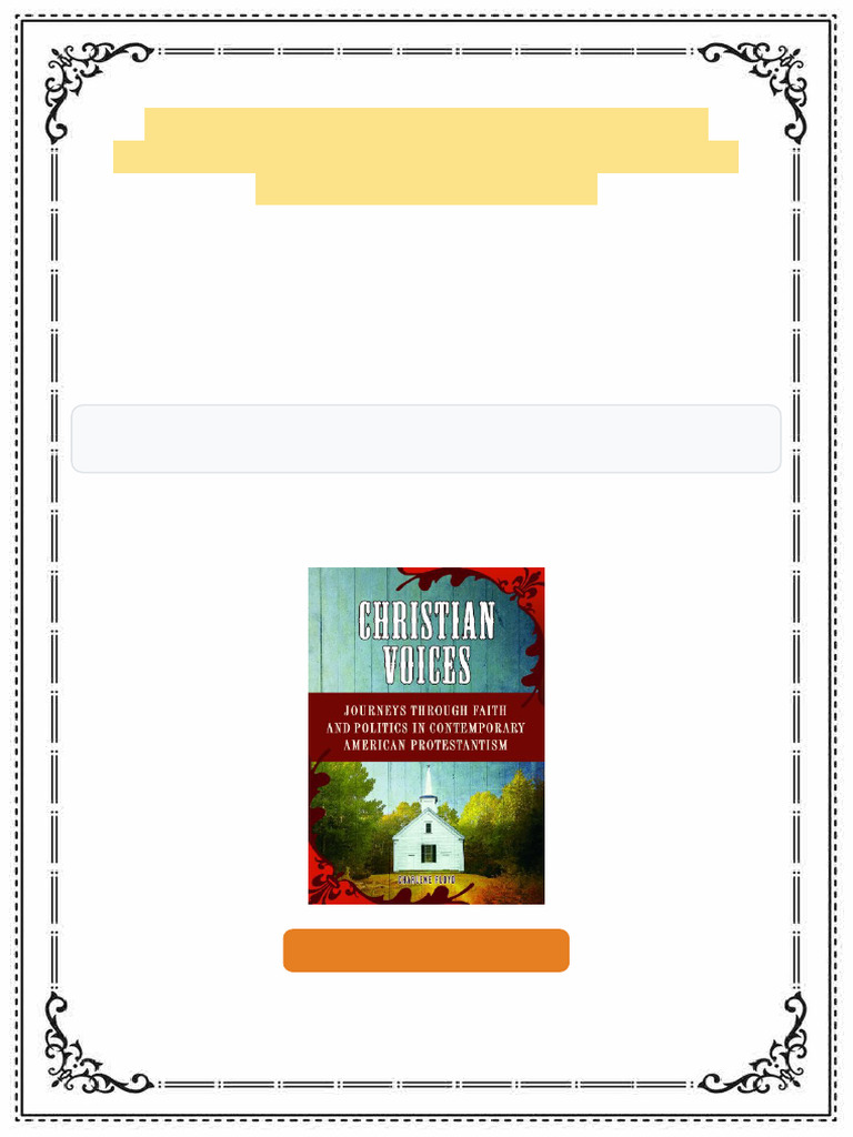 Christian Voices Journeys through Faith and Politics in Contemporary ...