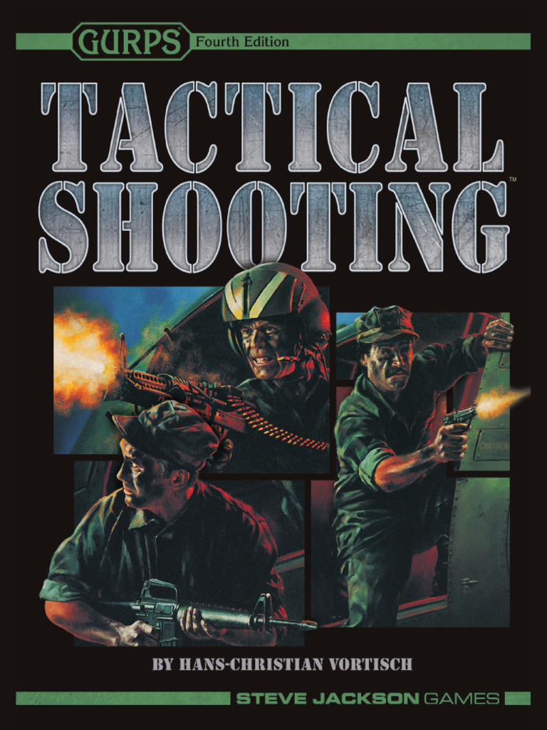 GURPS Tactical Shooting Guide | PDF | Trigger (Firearms) | Projectiles
