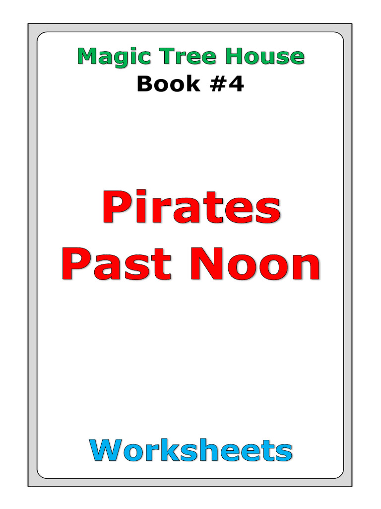 Pirates Past Noon Comprehension Worksheets | PDF | Treasure
