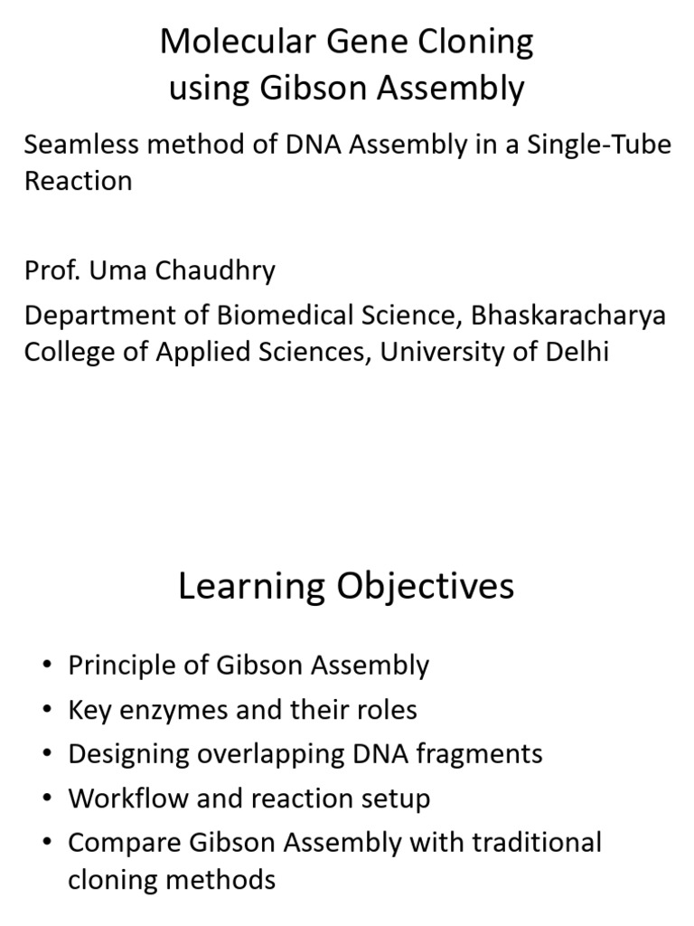 Molecular Gene Cloning by Gibson Assembly Annotated | PDF | Molecular ...