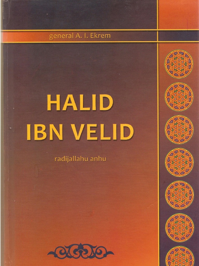 Halid Ibn Velid - A-I-Ekrem | PDF