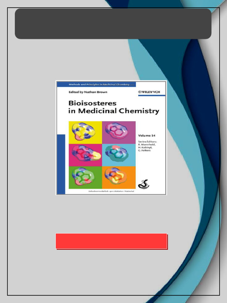 Bioisosteres in Medicinal Chemistry 1st Edition Nathan Brown Full Chapters Included | PDF ...