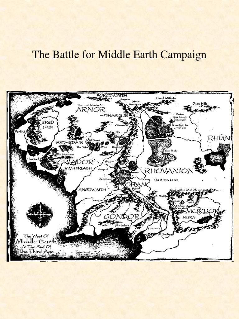 The Battle For Middle Earth Campaign Rules | PDF | Unrest | Leisure
