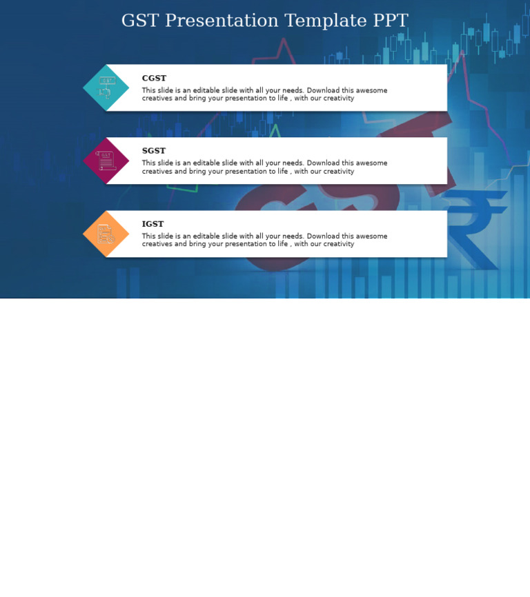 83075-GST Presentation Template | PDF