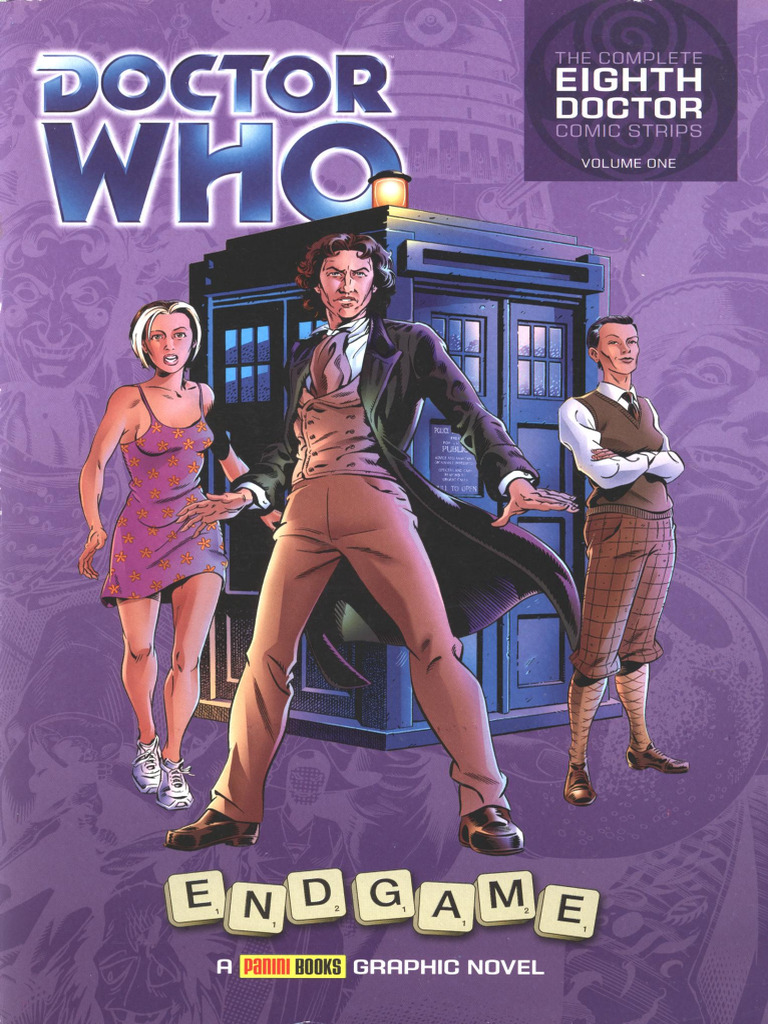 8th Doctor Comic Strips (Vol. 1) End Game | PDF