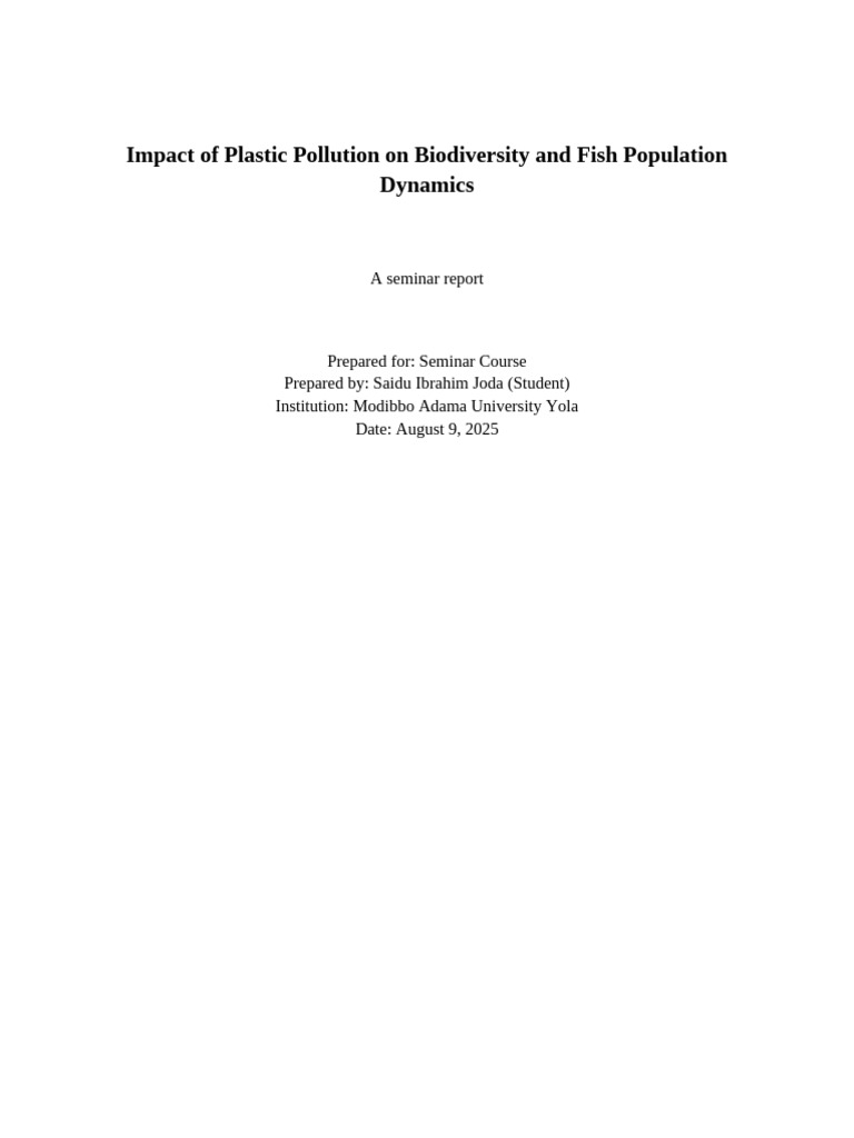 Impact of Plastic Pollution On Biodiversity and Fish Population ...