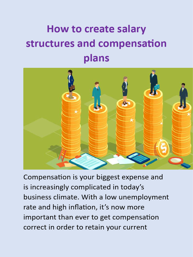 How To Create Salary Structures and Compensation Plans | PDF | Salary ...