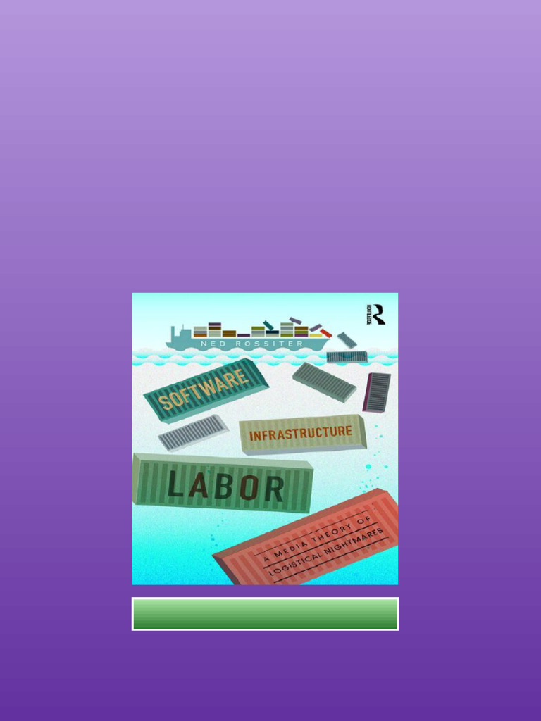 Software Infrastructure Labor Ned Rossiter Rossiter Ned pdf available | PDF
