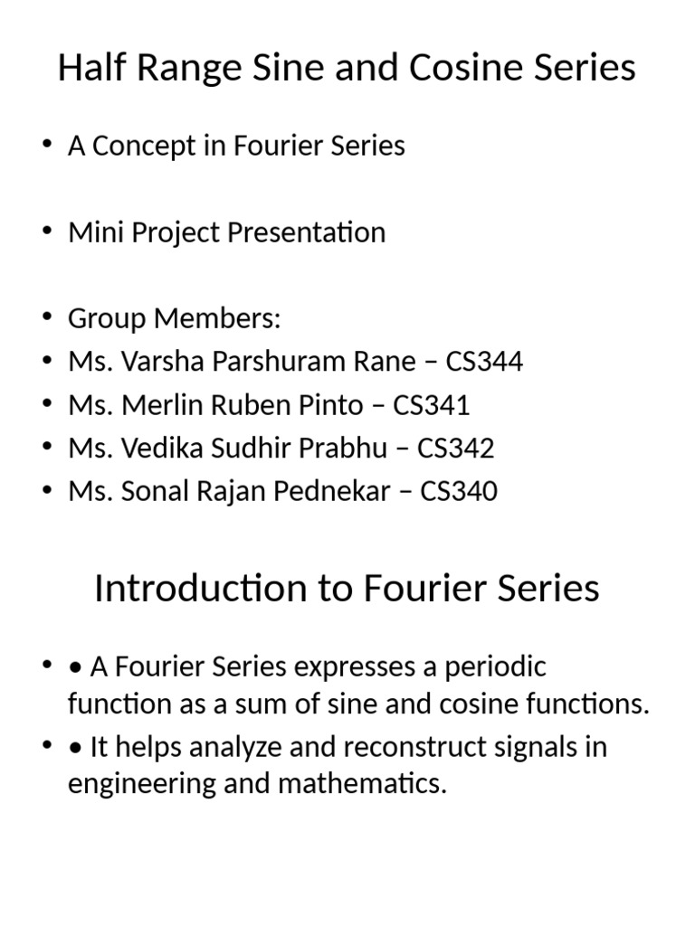 Half Range Sine and Cosine Series Presentation | PDF | Fourier Series ...