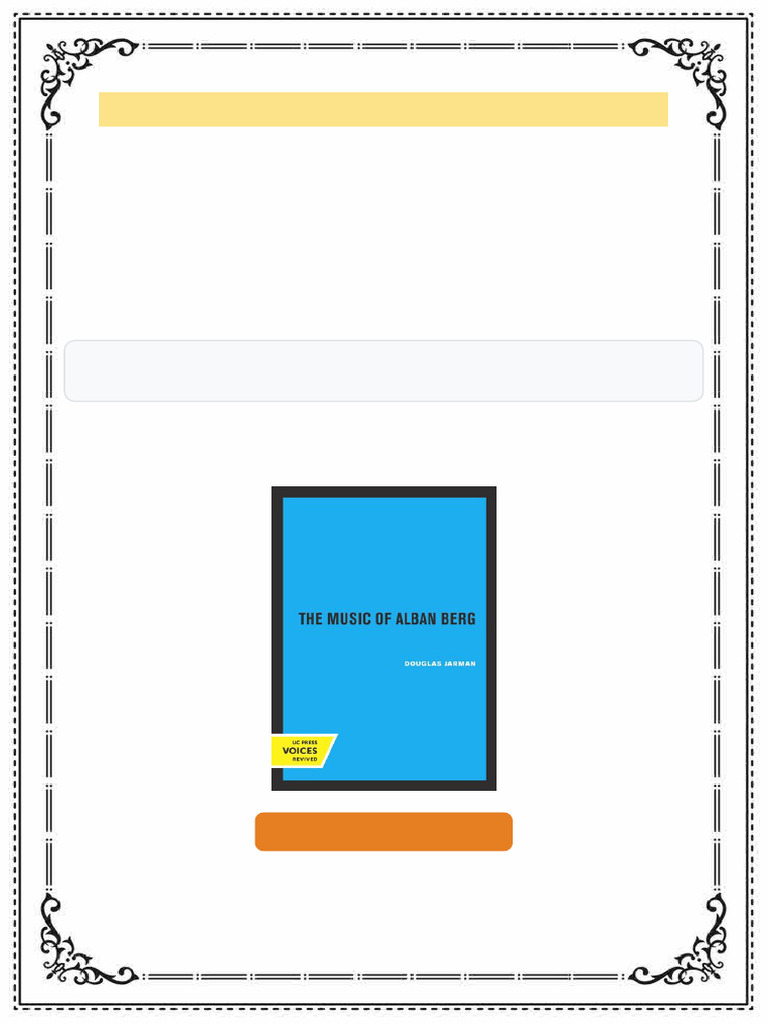 The Music of Alban Berg Douglas Jarman Immediate File Access | PDF | Opus Number | Music