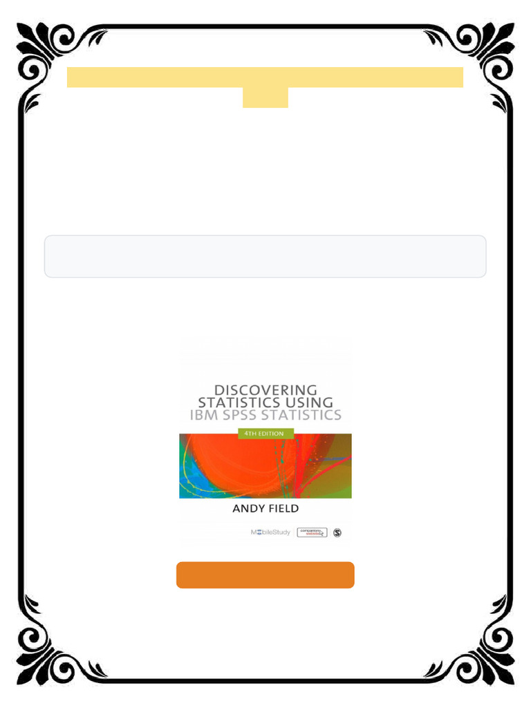 Discovering Statistics using SPSS 4th Edition Andy Field Download ...
