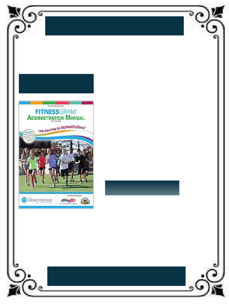 FitnessGram Administration Manual The Journey To MyHealthyZone Fifth ...