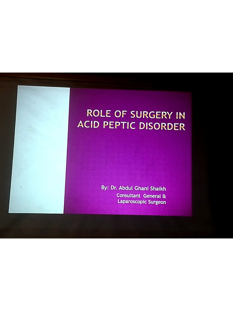 Surgery Role of Surgery in Acid Peptic Disorder | PDF