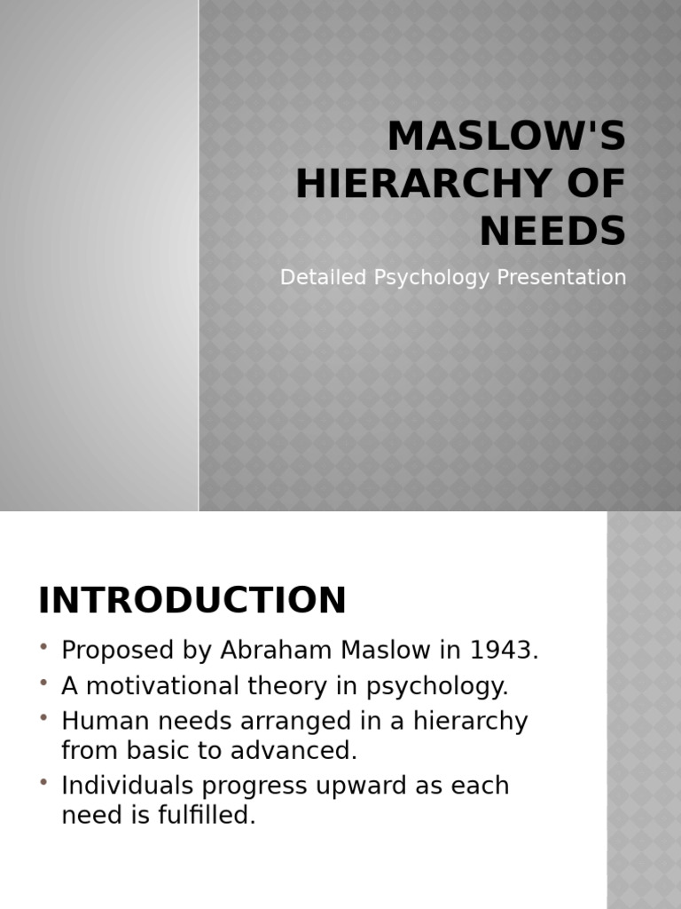 Maslows Hierarchy of Needs Presentation | PDF