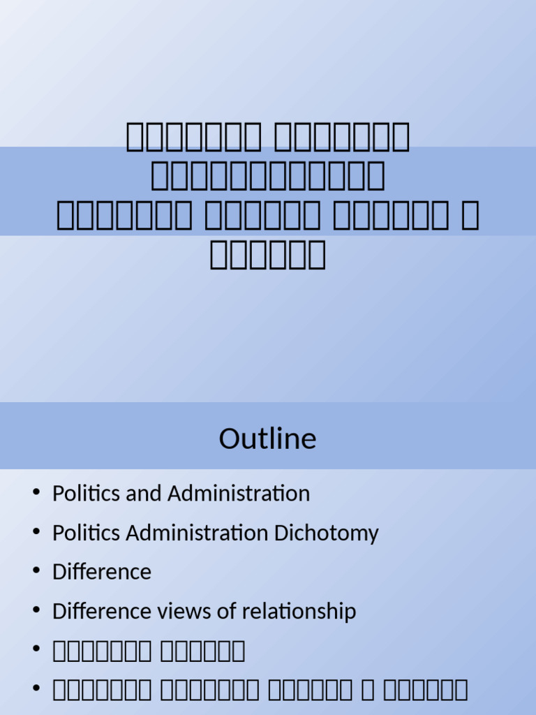 Under Secretary Paper I 2.5 Political Administration Relationship 2.6 ...