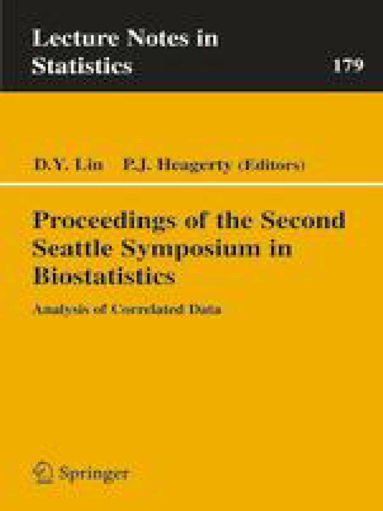 Proceedings Of The Second Seattle Symposium In Biostatistics Analysis Of Correlated Data 1st ...