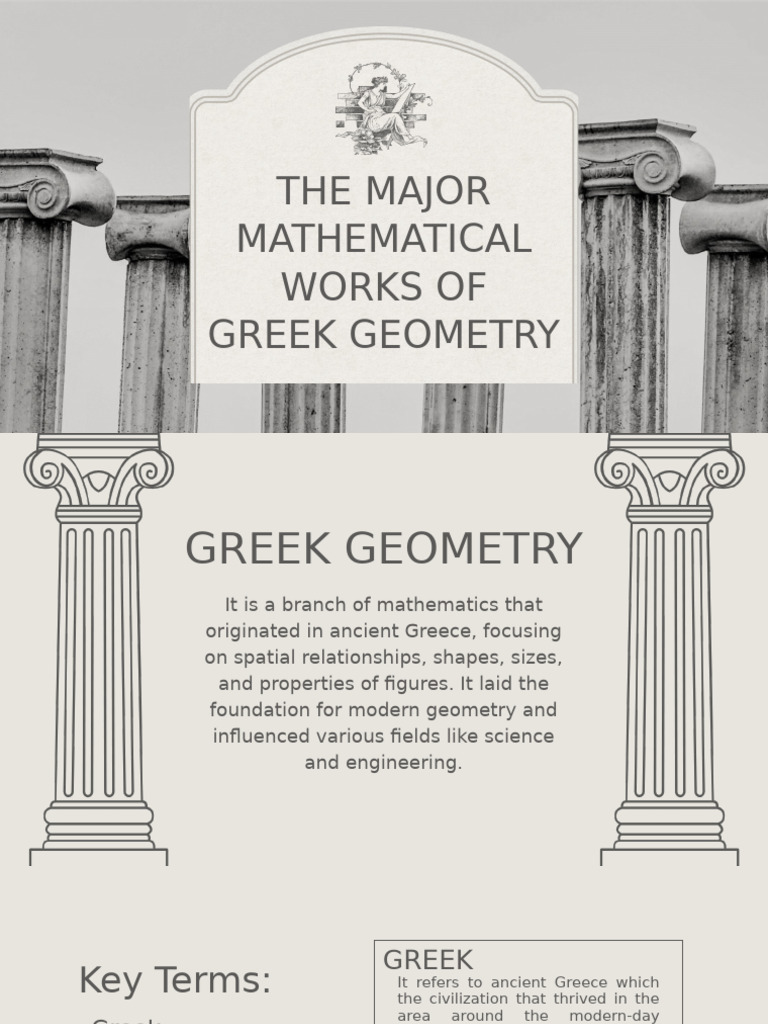 The Major Mathematical Works of Greek Geometry 25 Tirambulo Ellah Mae S ...
